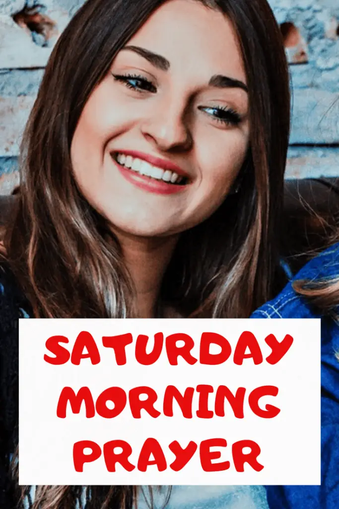 7 Saturday Morning Prayers & Blessings (for the weekend)