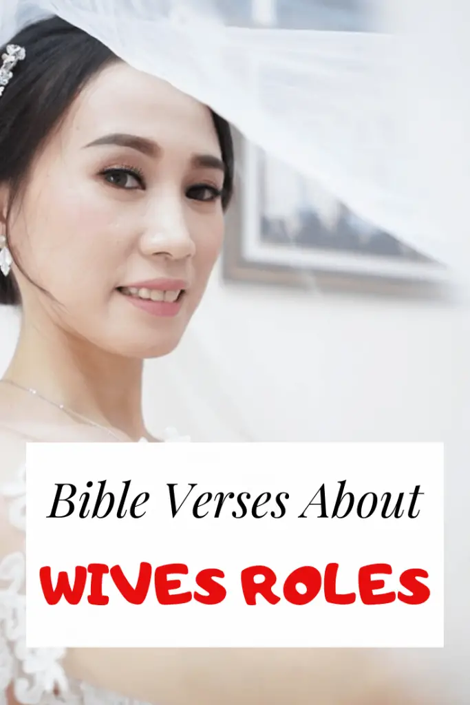 Bible Verses About Wives Roles and Duties in the Scriptures