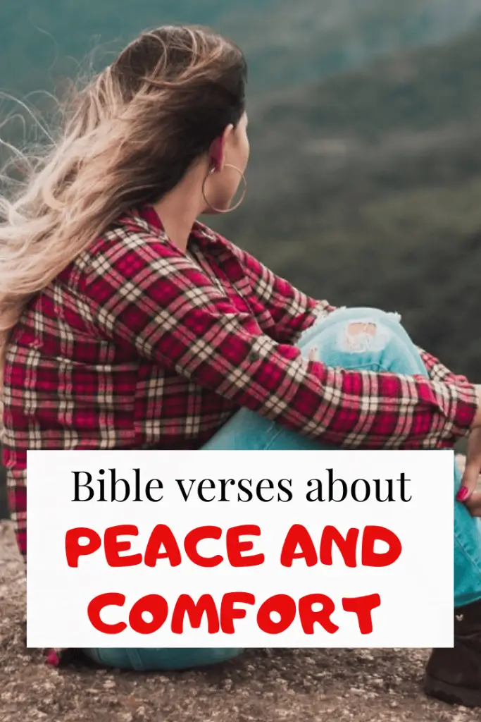 31 Bible verses about Peace and Comfort (Powerful Scriptures)