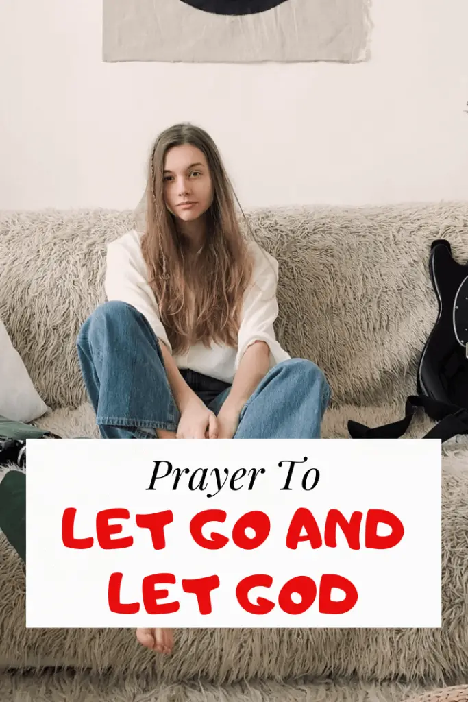 7 Prayers to let go and let God: (move on from the past)