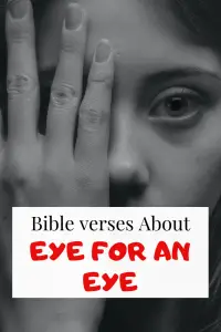 29 Bible verses about Eye for an Eye, tooth for tooth (scriptures)
