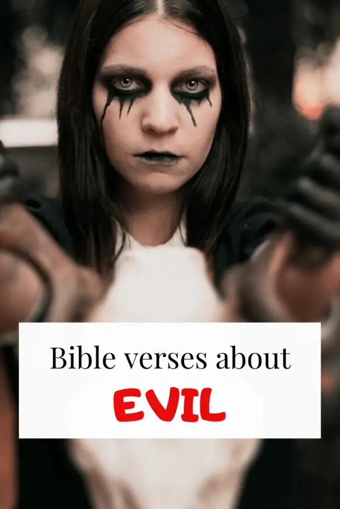 19 Bible verses about evil and evil doers (Scriptures)