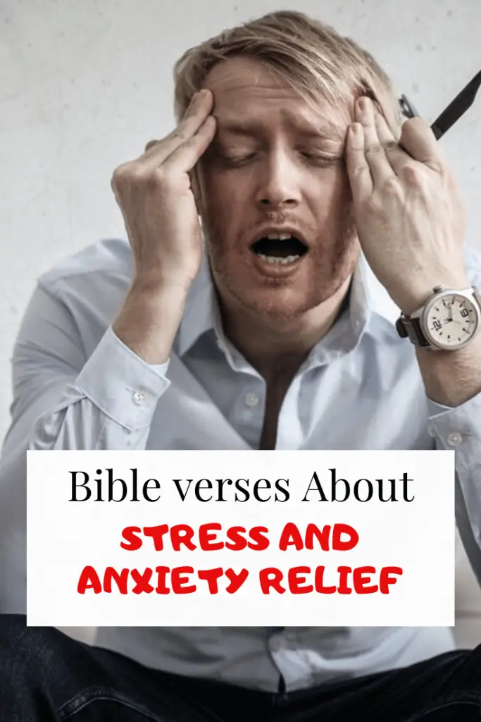 38 Bible verses for stress and anxiety Relief (scriptures & Quotes)