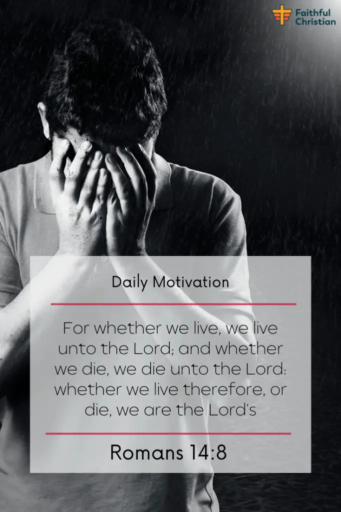 Bible Verses About Death: 30+ Comforting Scriptural quotes