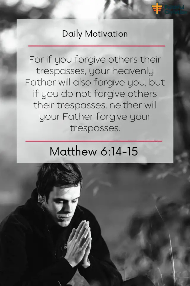 Bible Verses About Forgiveness (Yourself and Others): 37 Scriptures