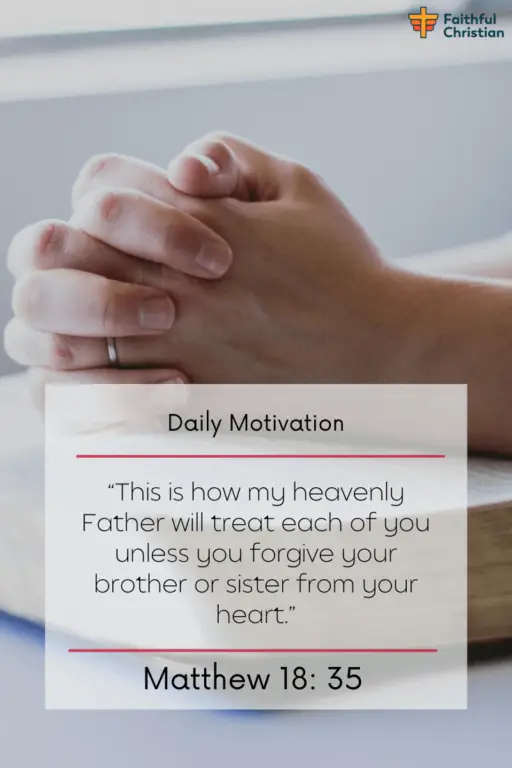 Bible Verses About Forgiveness (Yourself and Others): 37 Scriptures