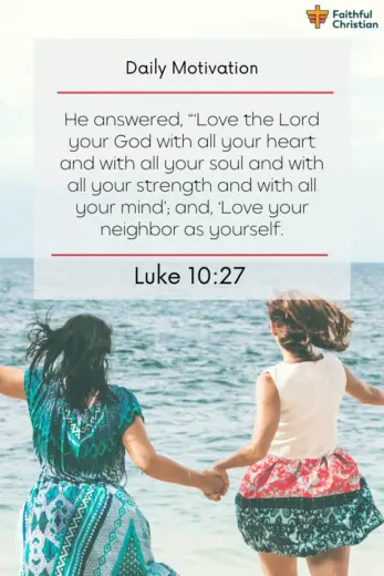 24 Bible Verses About Love Your Neighbor As Yourself (Scriptures)