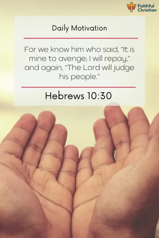 26 Bible verses about Revenge: Vengeance is mine scriptures