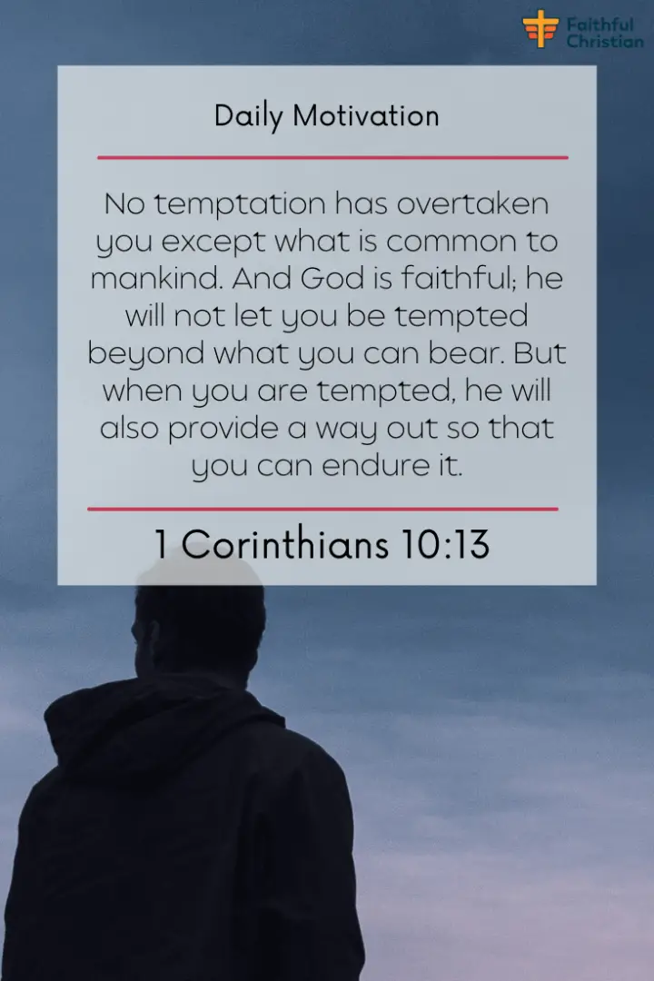 30 Bible verses about Temptations and Scriptures for way out