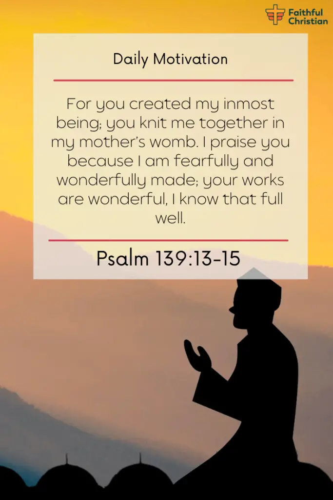 27 Bible verses about self love and Acceptance (Powerful Scriptures)