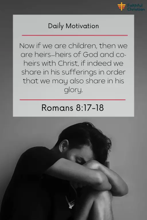 15 Bible Verses About Pain and Suffering: Important Scriptures