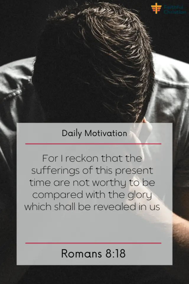 30+ Bible Verses About Pain and Suffering: Important Scriptures