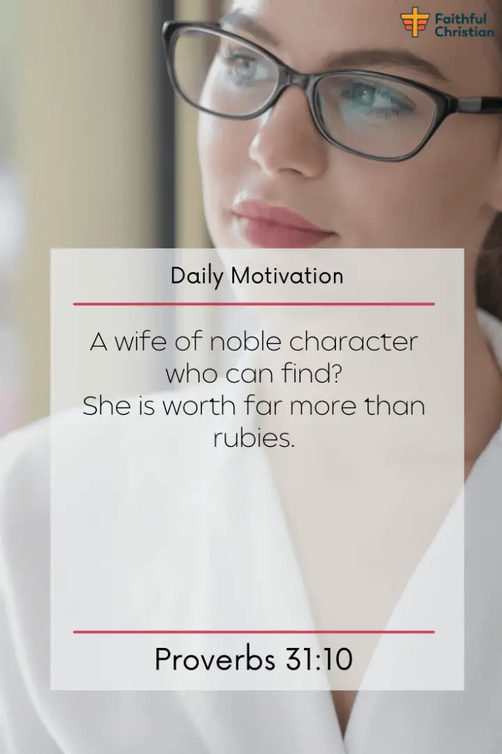 30+ Bible Verses About Virtuous Woman: Good woman Scriptures