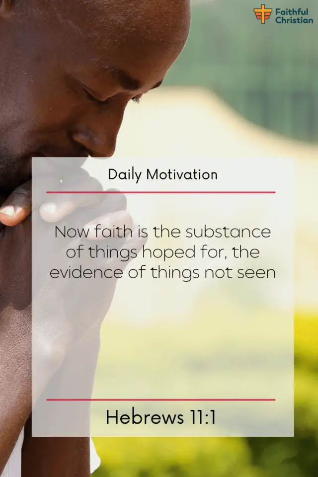 30+ Bible Verses About Faith In Hard Times: (Scriptures)