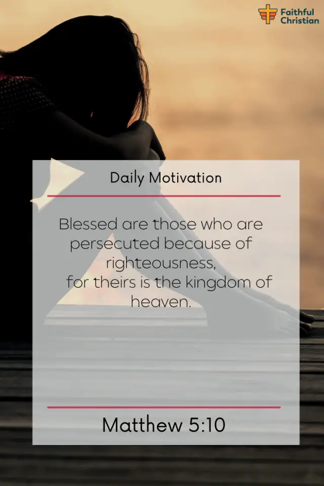 30+ Bible Verses About Persecutions and Being Hated