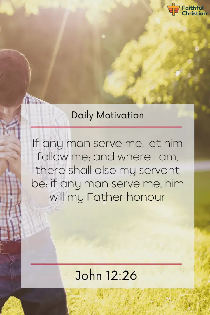 30+ Bible Verses About Serving God with Joy and all your Hearts