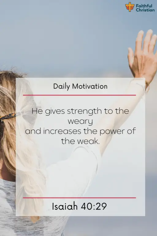 30+ Bible Verses About Staying Strong And Not Giving Up