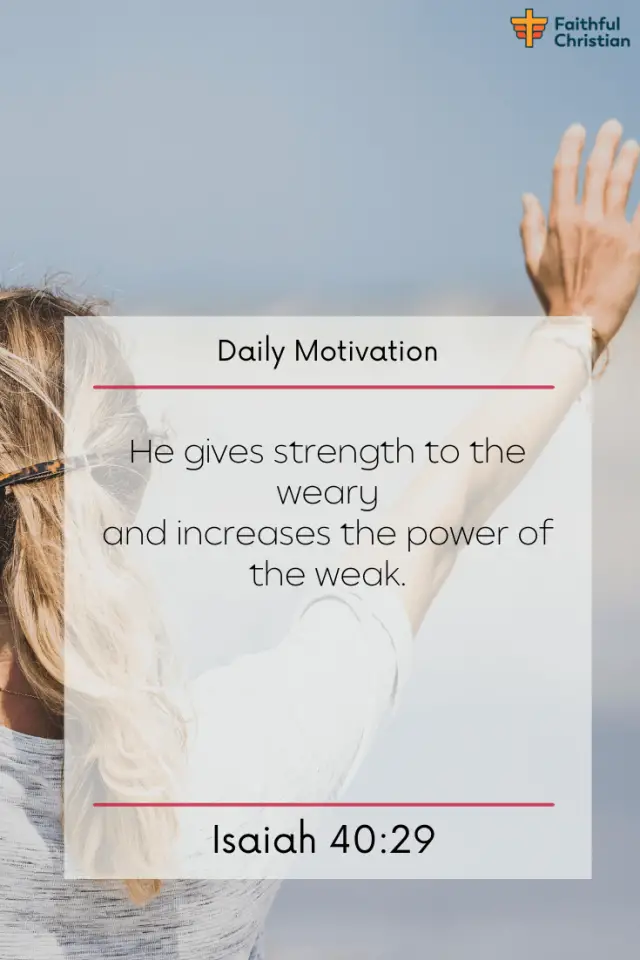 30+ Bible Verses About Staying Strong And Not Giving Up