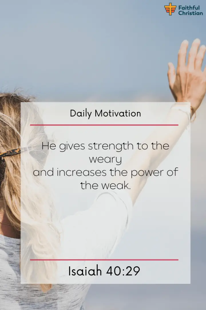 30+ Bible Verses About Staying Strong And Not Giving Up