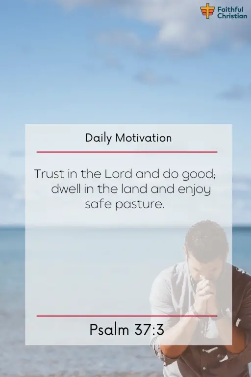 30+ Bible verses about Trusting God in difficult times