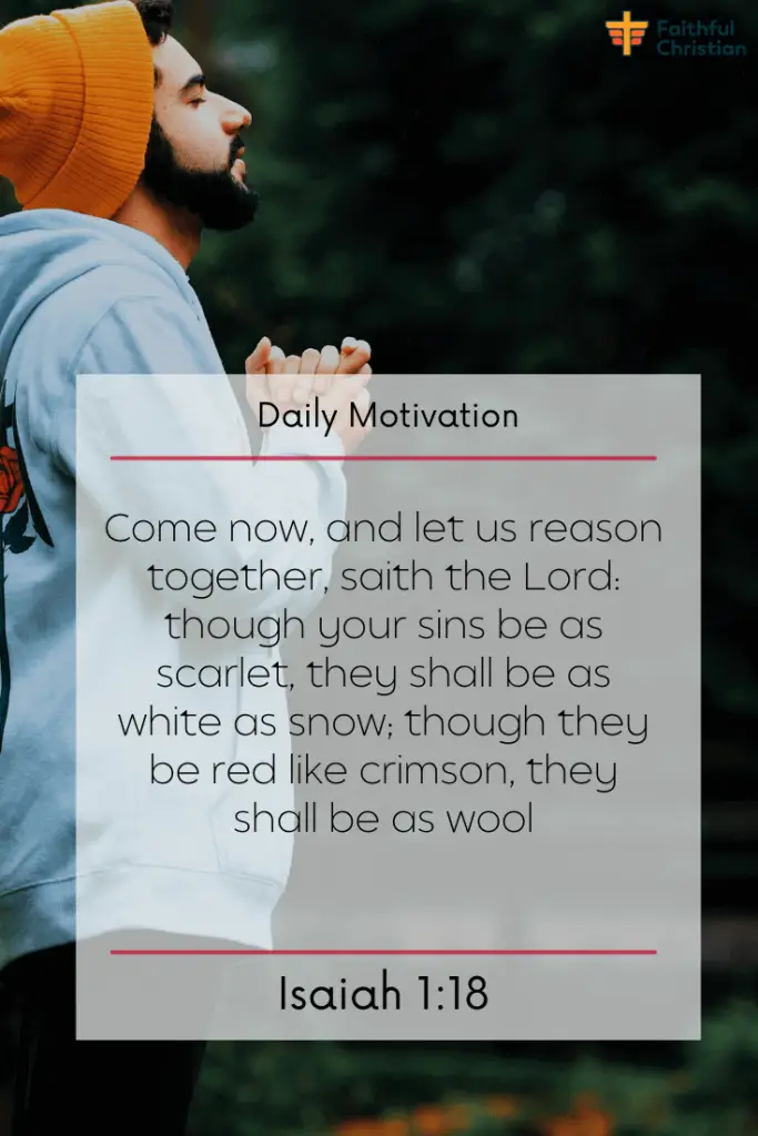 Come As You Are Bible Verses: 30+ Scriptures To Inspire You