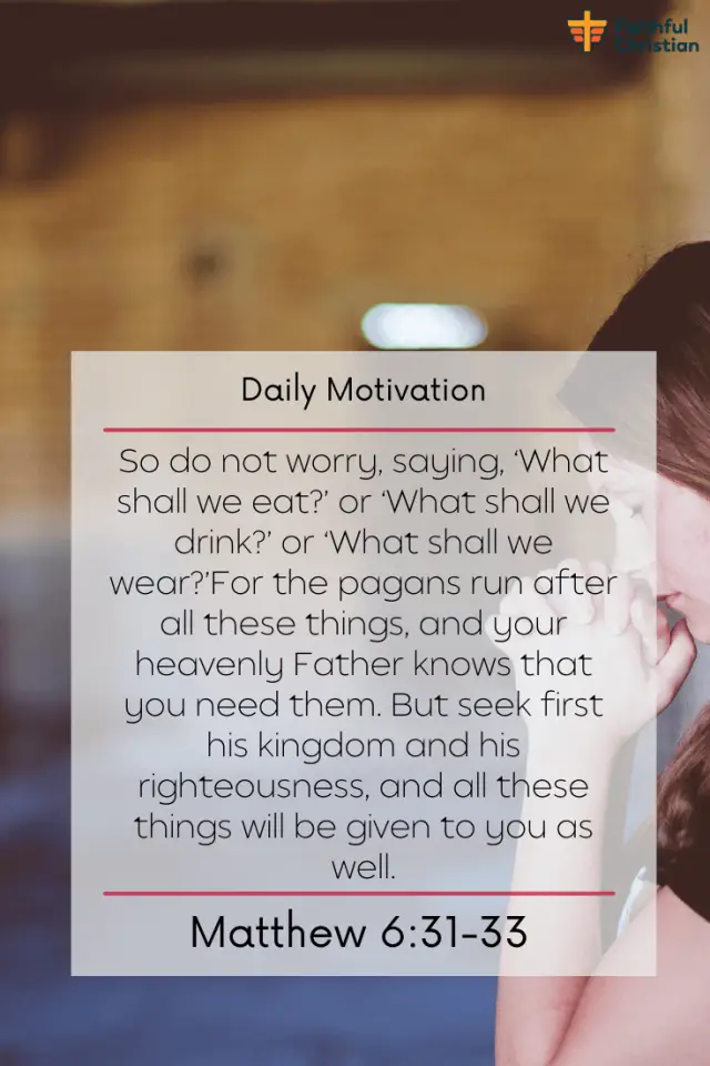 30+ Do Not Worry Bible Verses: Do not be afraid of Tomorrow