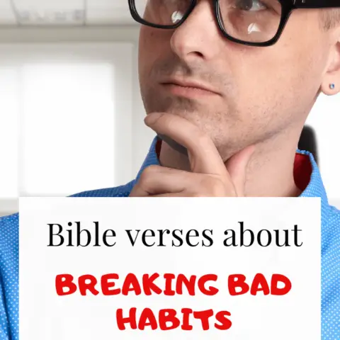 30+ Bible Verses about Changing from Bad to Good