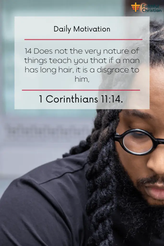 30+ Bible Verses about Man Wearing Braids: Is long hair sin?
