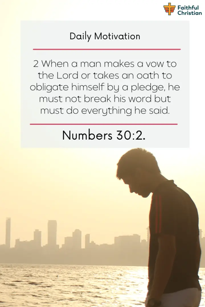30+ Bible verses about making a vow Or breaking oaths