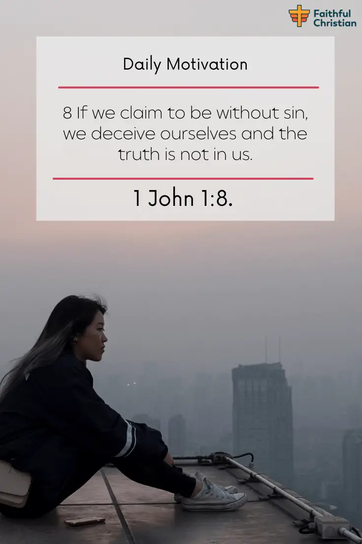 30+ Bible verses about making excuses for sin